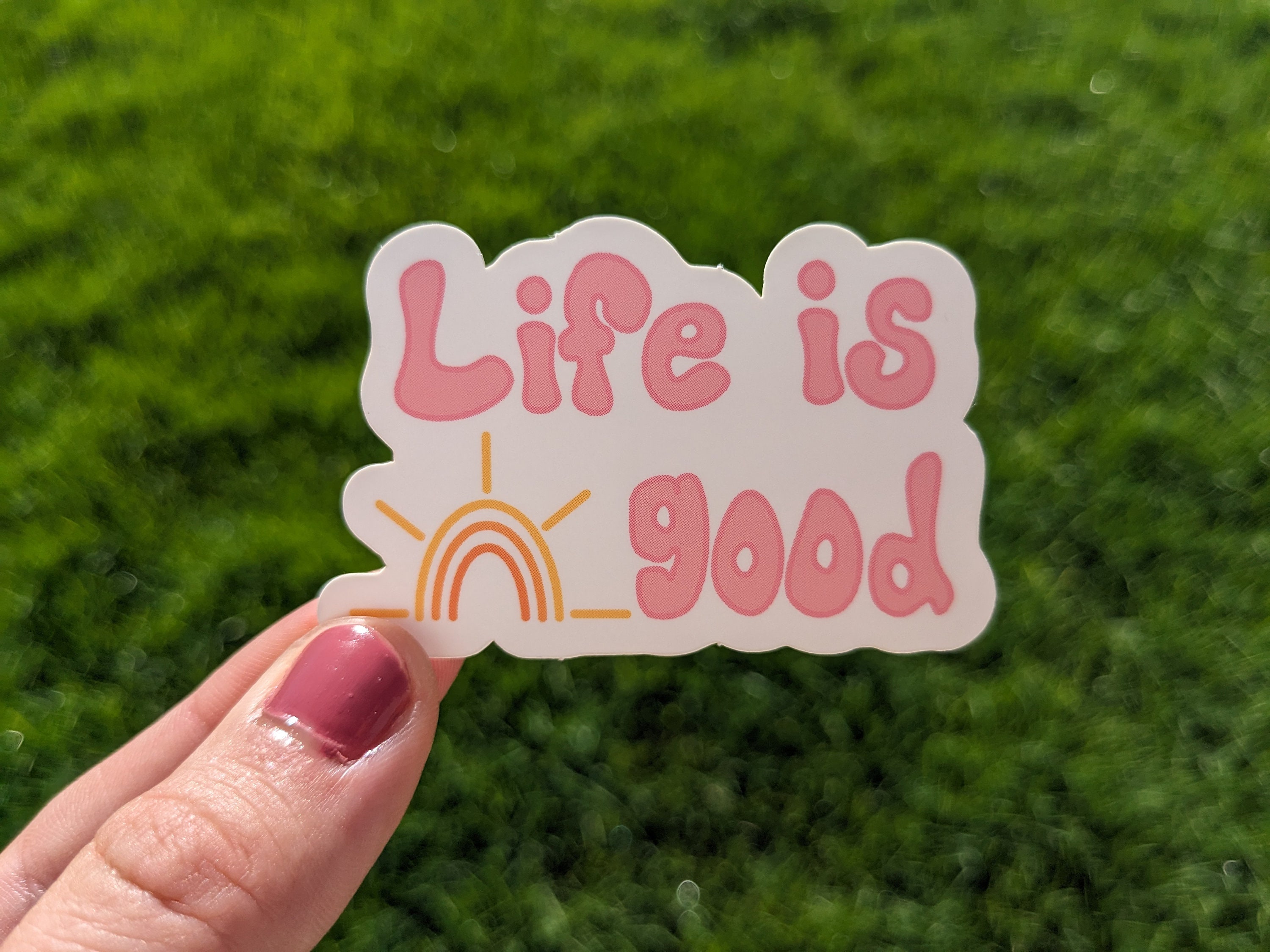 Life is Good Sticker | Vinyl Sticker | Waterproof Sticker - Etsy