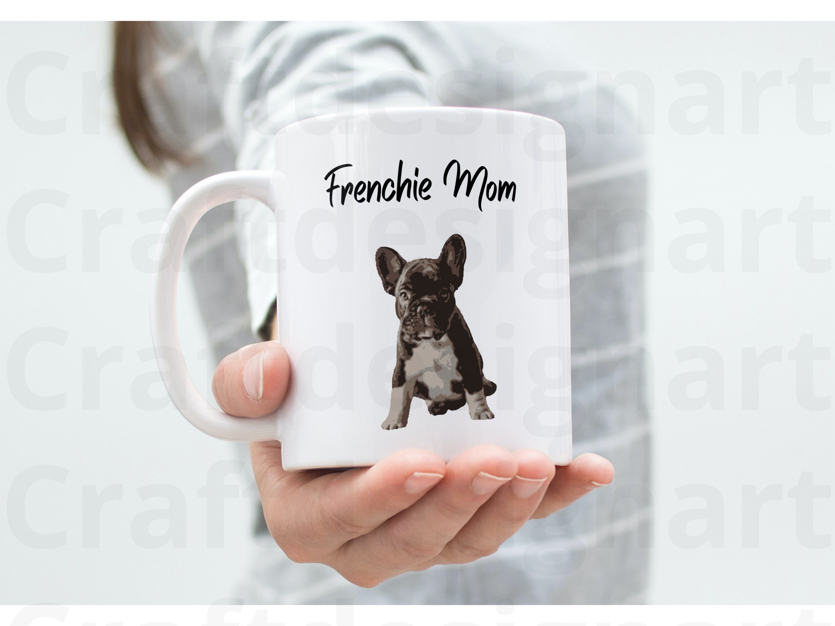 Frenchie Mom, Pdf, Svg, Png, Jpg, Commercial Use, Digital Download, Dog ...