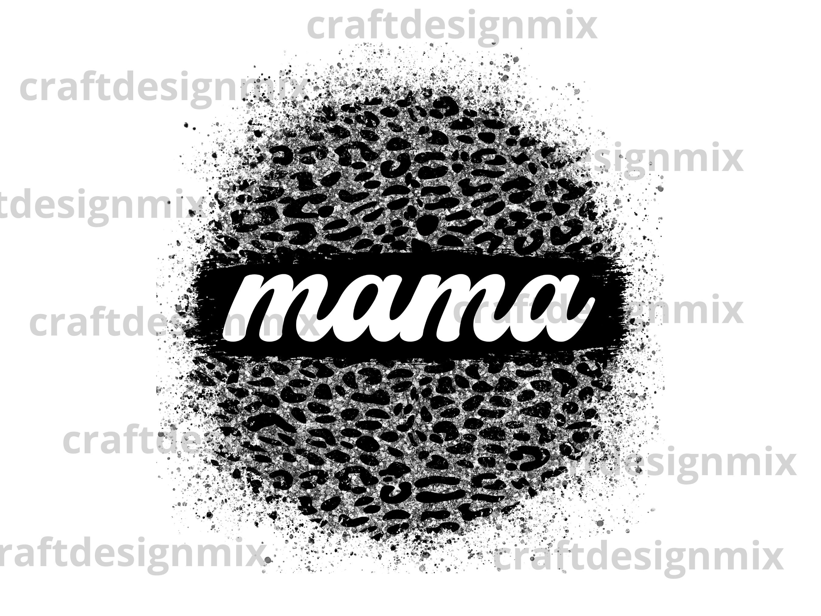 Mama Png File, Digital Download, Sublimation Design, Mothers Day Png ...