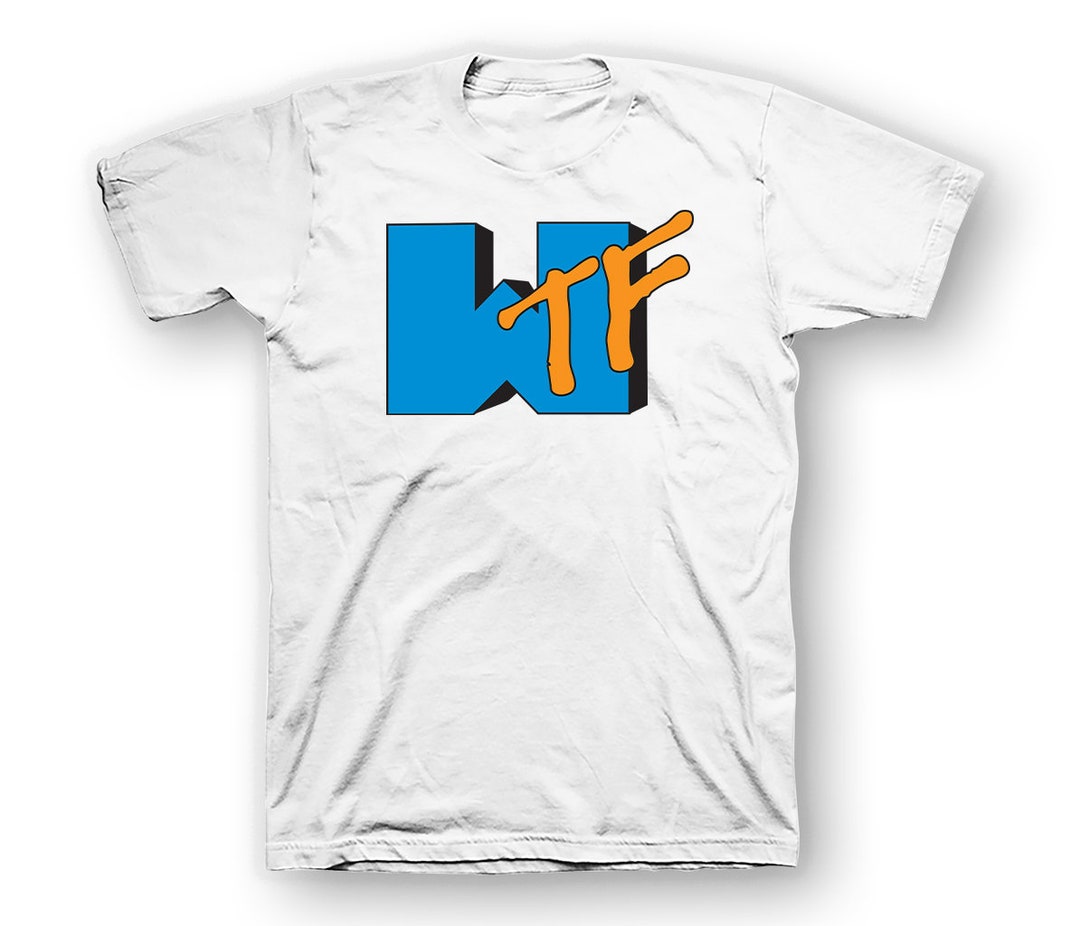 WTF, MTV, Music, Television, Spoof, Shirt - Etsy