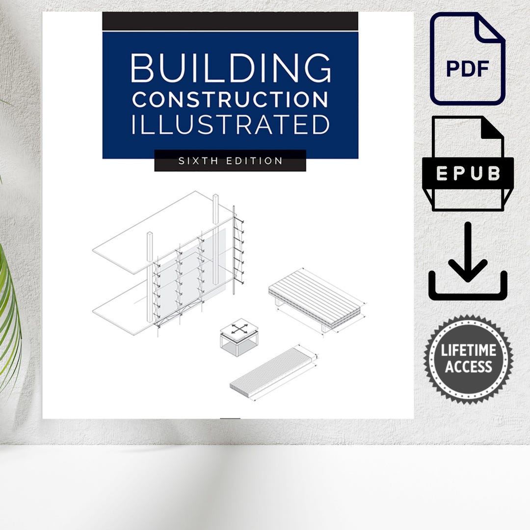 Building Construction Illustrated 6th Edition, Sixth Edition - Etsy