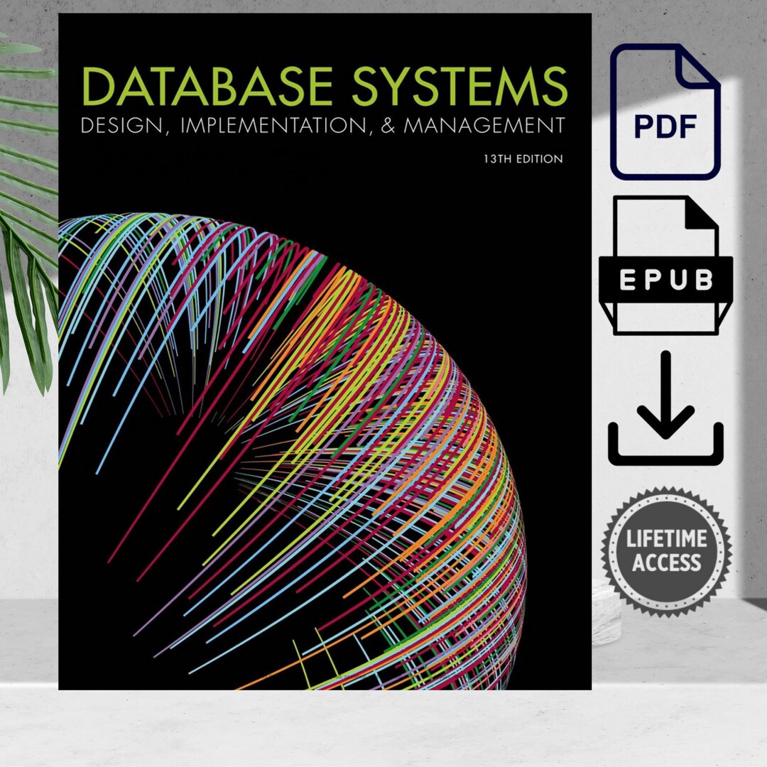Database Systems: Design, Implementation, & Management 13th Edition ...