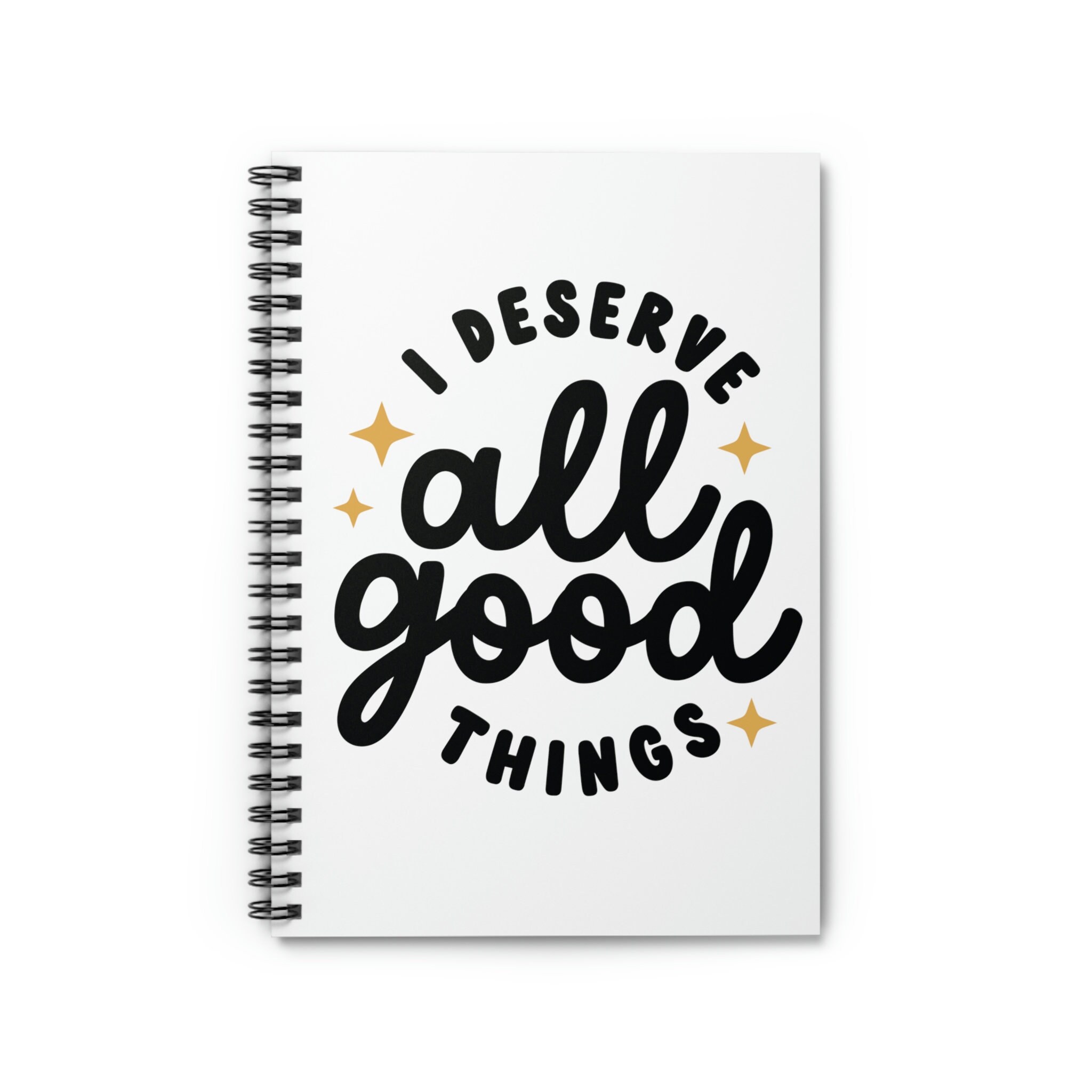 I Deserve All Good Things Spiral Notebook Ruled Line - Etsy UK