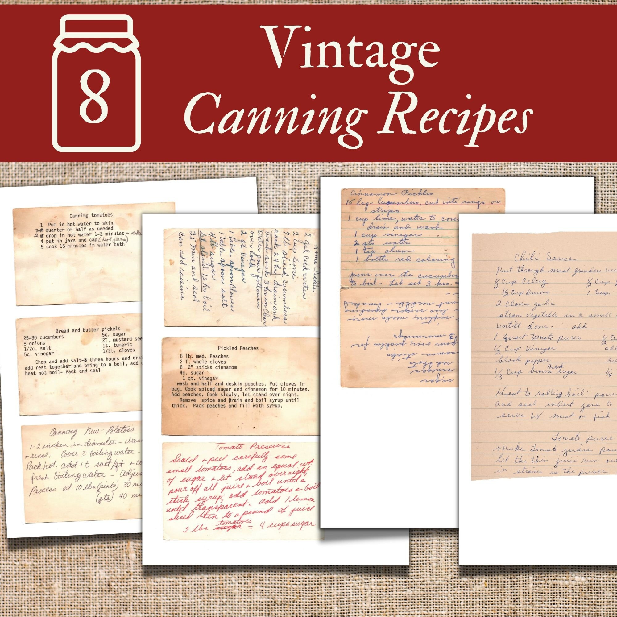 Vintage Canning Recipes ~ 8 Printable Recipes ~ Pickles, Tomatoes ...