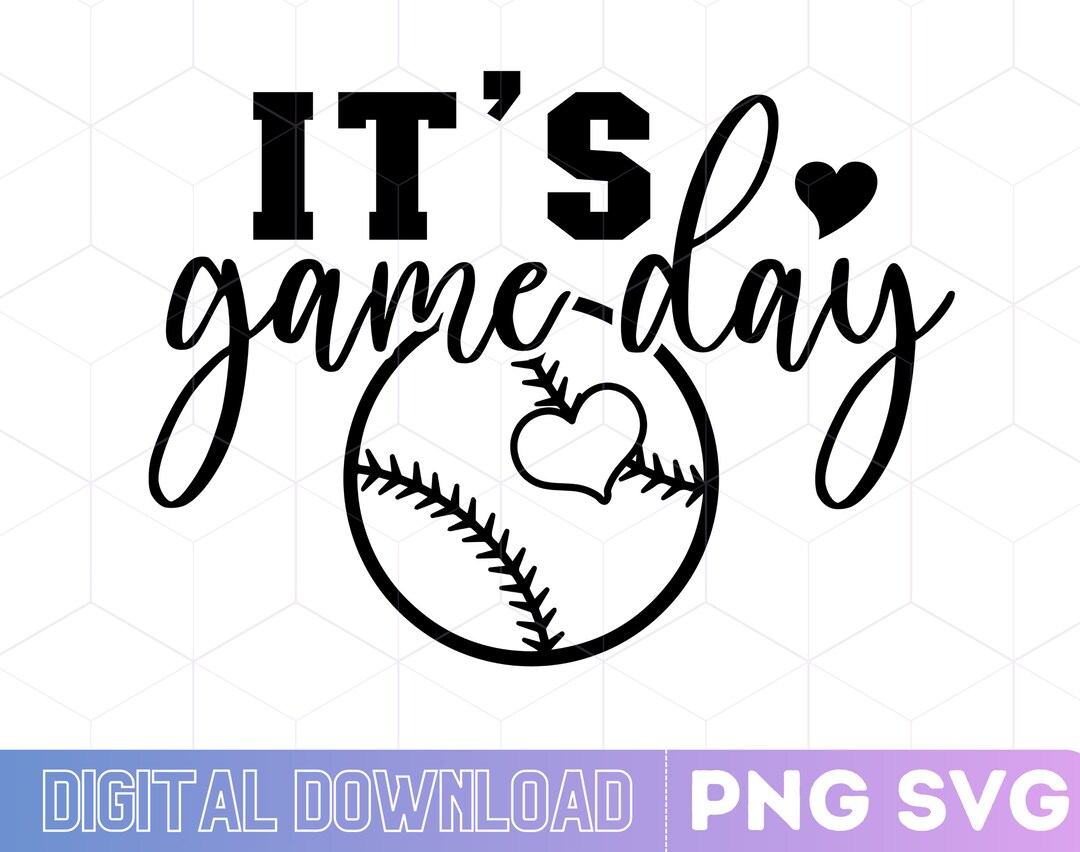 It's Game Day Svg, Baseball Game Day Shirt Svg Png, Baseball Dad Shirt ...