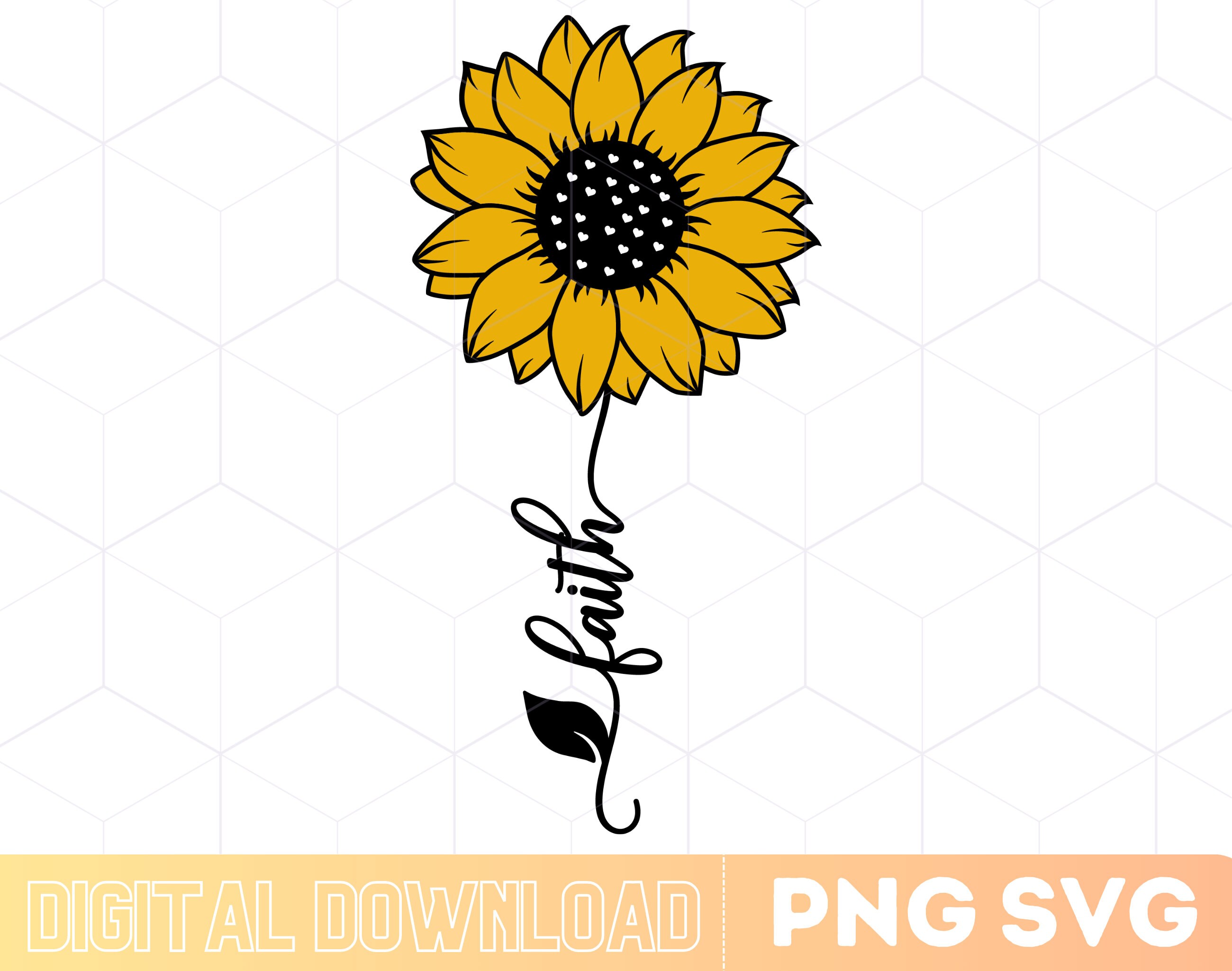Sunflower Faith Svg, Sunflower Svg Png, Faith Svg Png, Gift Shirt Svg ...