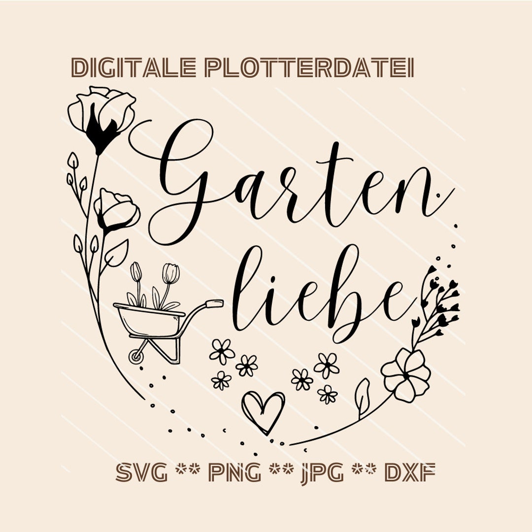Plotter File Garden Love Template Sign Digital Download Cutting File ...