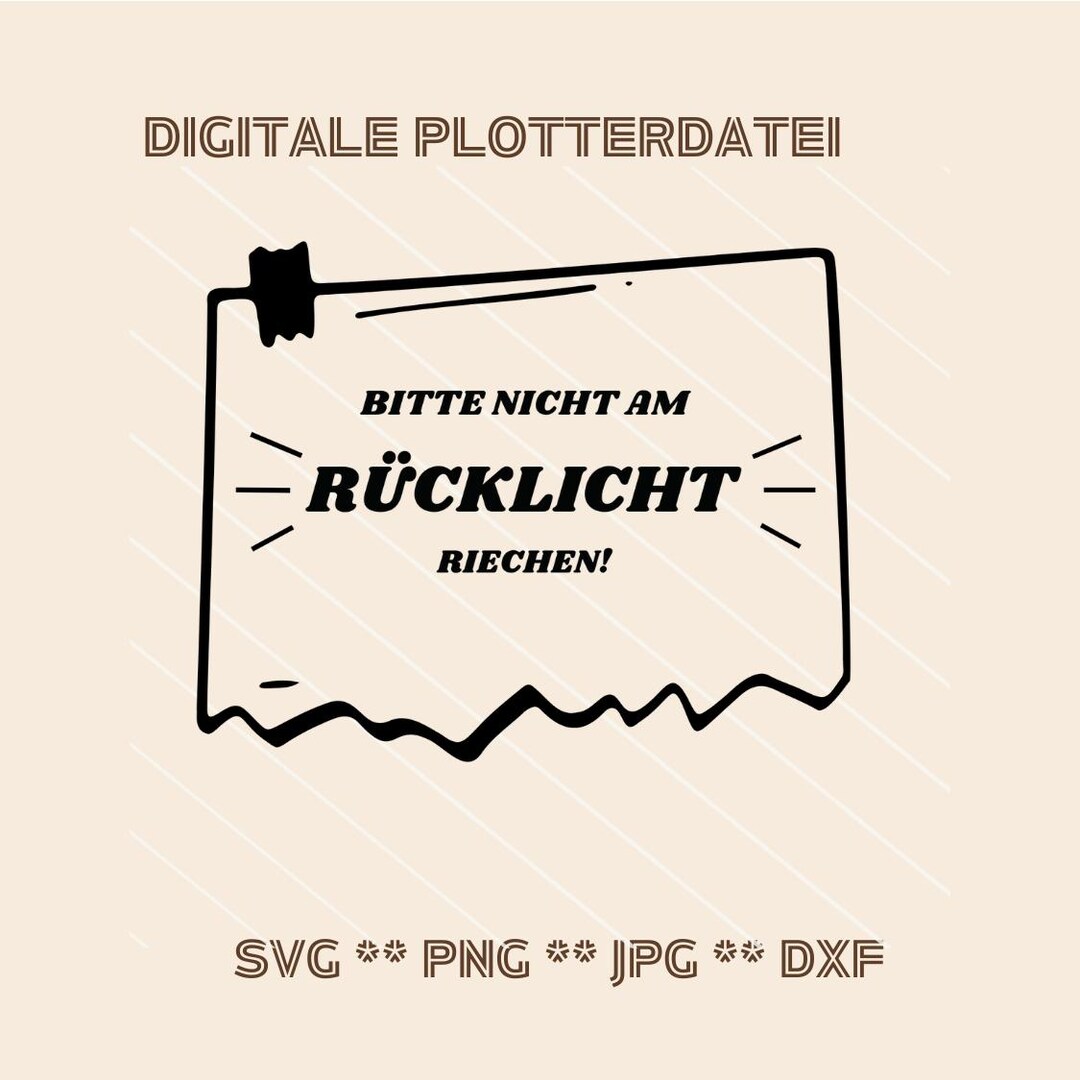 Plotter File SVG Funny Car Sticker smell the Taillight Funny Saying ...