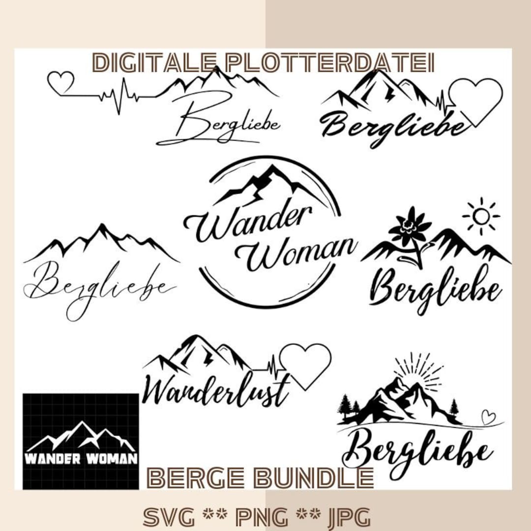 Plotterdatei Bundle Bergliebe Berge und Wandern Sammlung digitaler download svg png jpg dxf ...