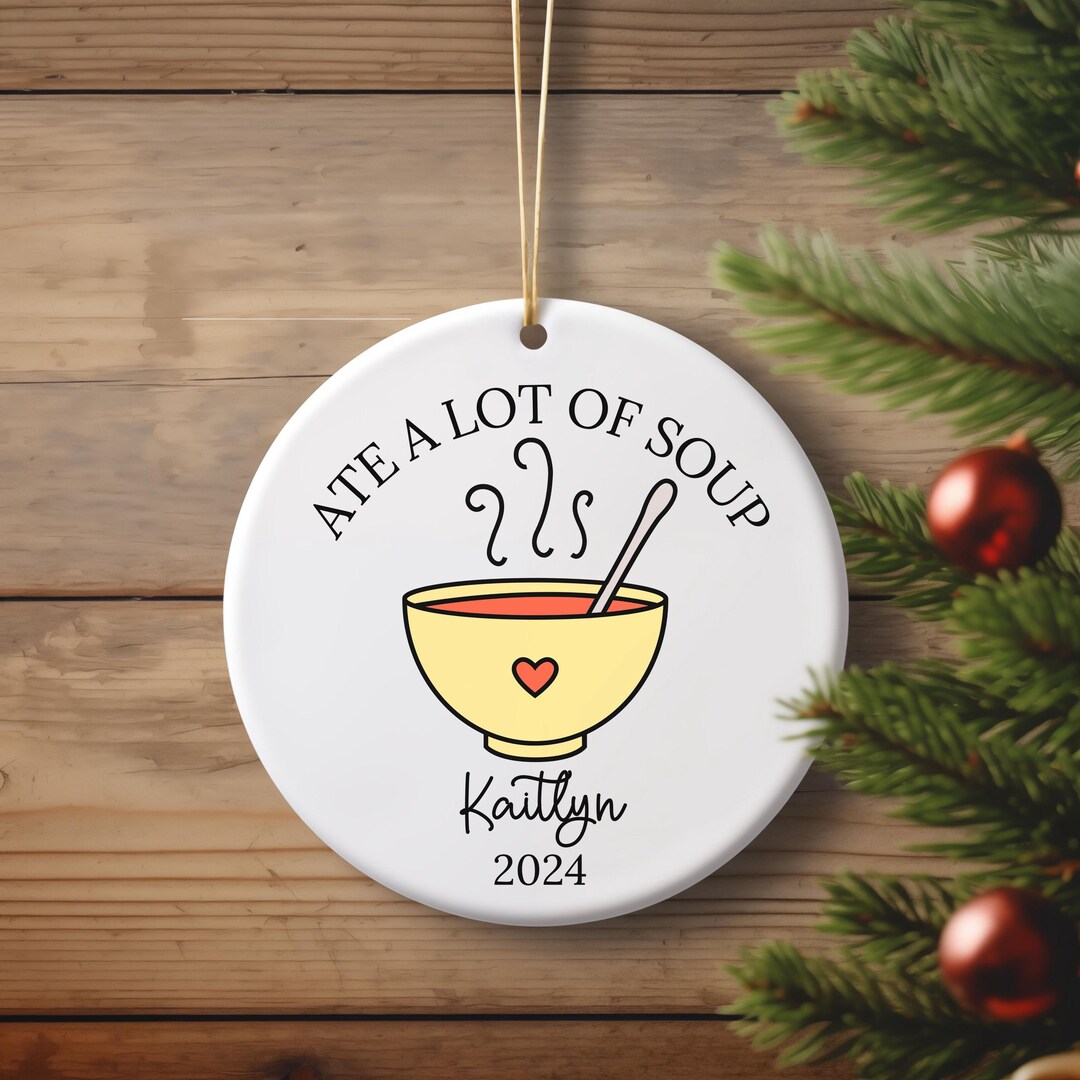 Funny Soup Lover Gift Custom Soup Christmas Ornament for Men Women ...