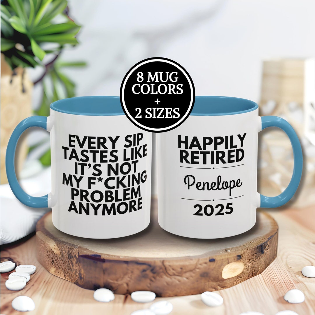 Personalized Retirement Coffee Mug Funny Custom Happy Retirement Gifts ...