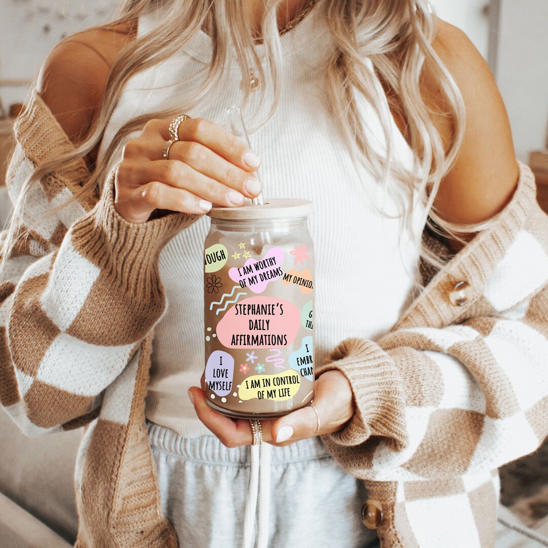 Custom Daily Affirmation Glass Cup Tumbler Beer Can Personalized ...