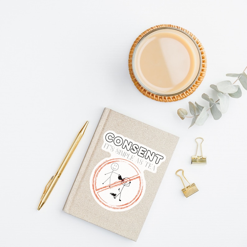 Consent, It's Simple as Tea Decal Sticker Sticker Graphic Auto, Wall ...