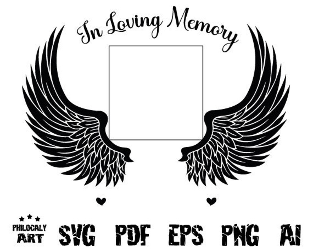 IN LOVING MEMORY - Memorial Svg, Angel Svg, Funeral Svg, Commercial Use ...