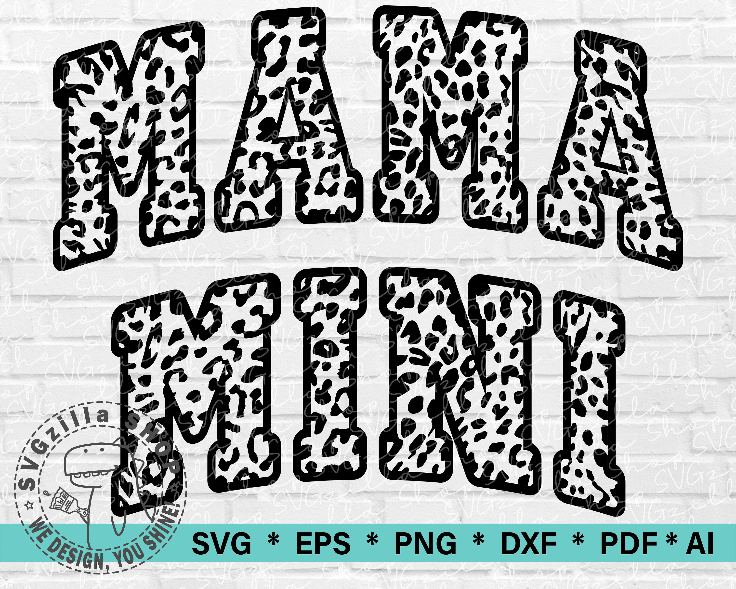 Mama Mini SVG Leopard Mama PNG, Cheetah Mama Mini Svg Cut File for T ...
