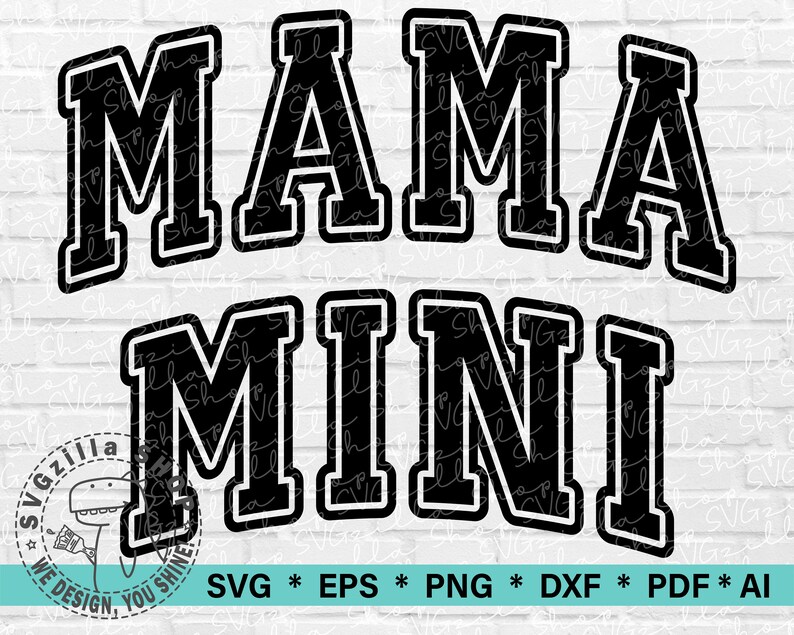 Mama Mini SVG Mama PNG, Mama Mini Svg Cut File for T-shirt, Varsity ...
