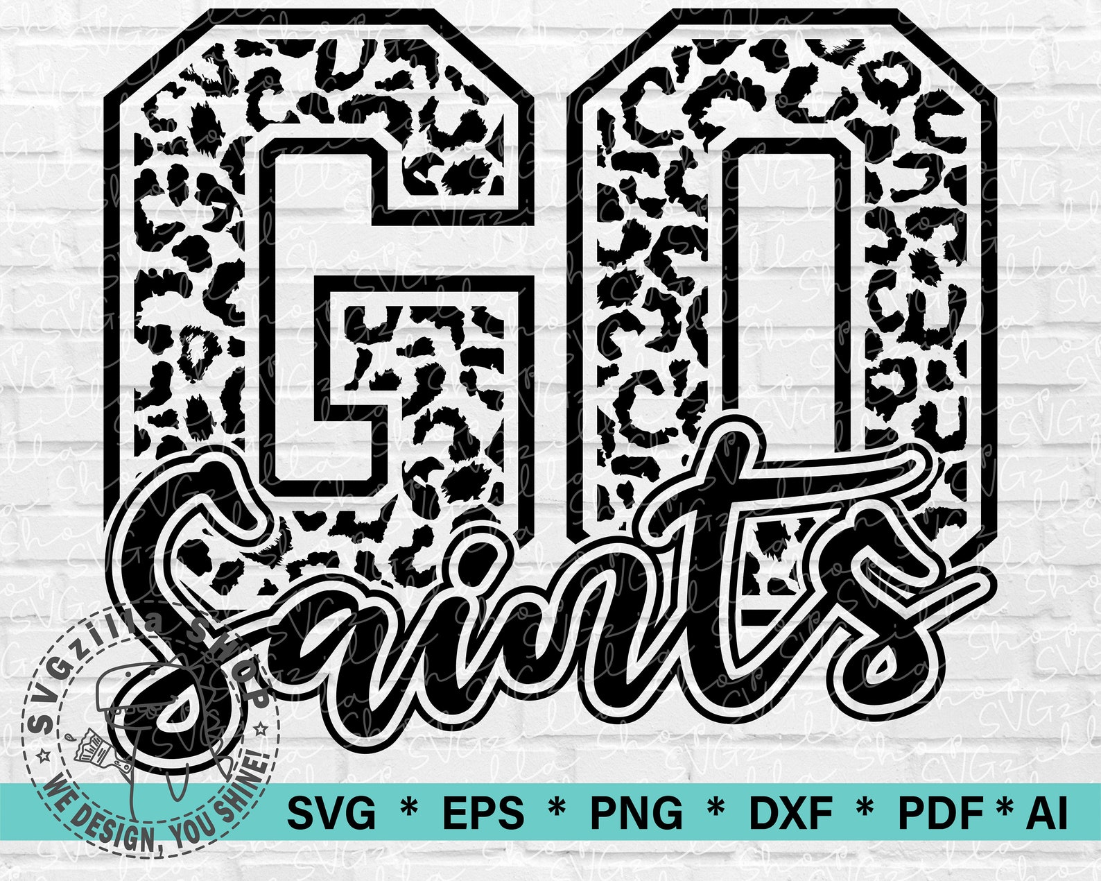 Saints Svg, Go Saints Leopard SVG Go Saints Mascot SVG, Cut File for T ...