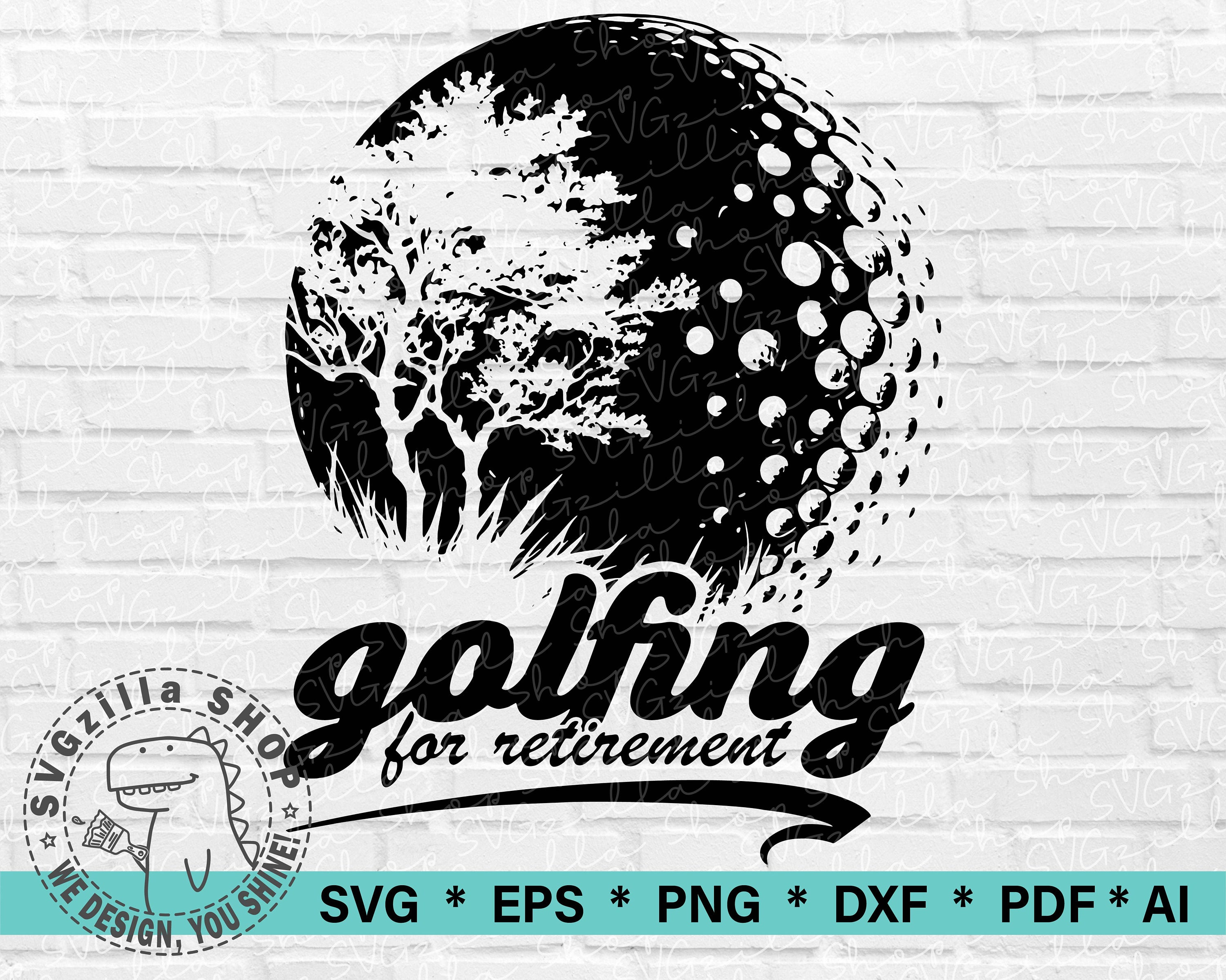 Golfing SVG Retirement SVG Golf Ball, Golfing for Retirement Svg, Golf ...