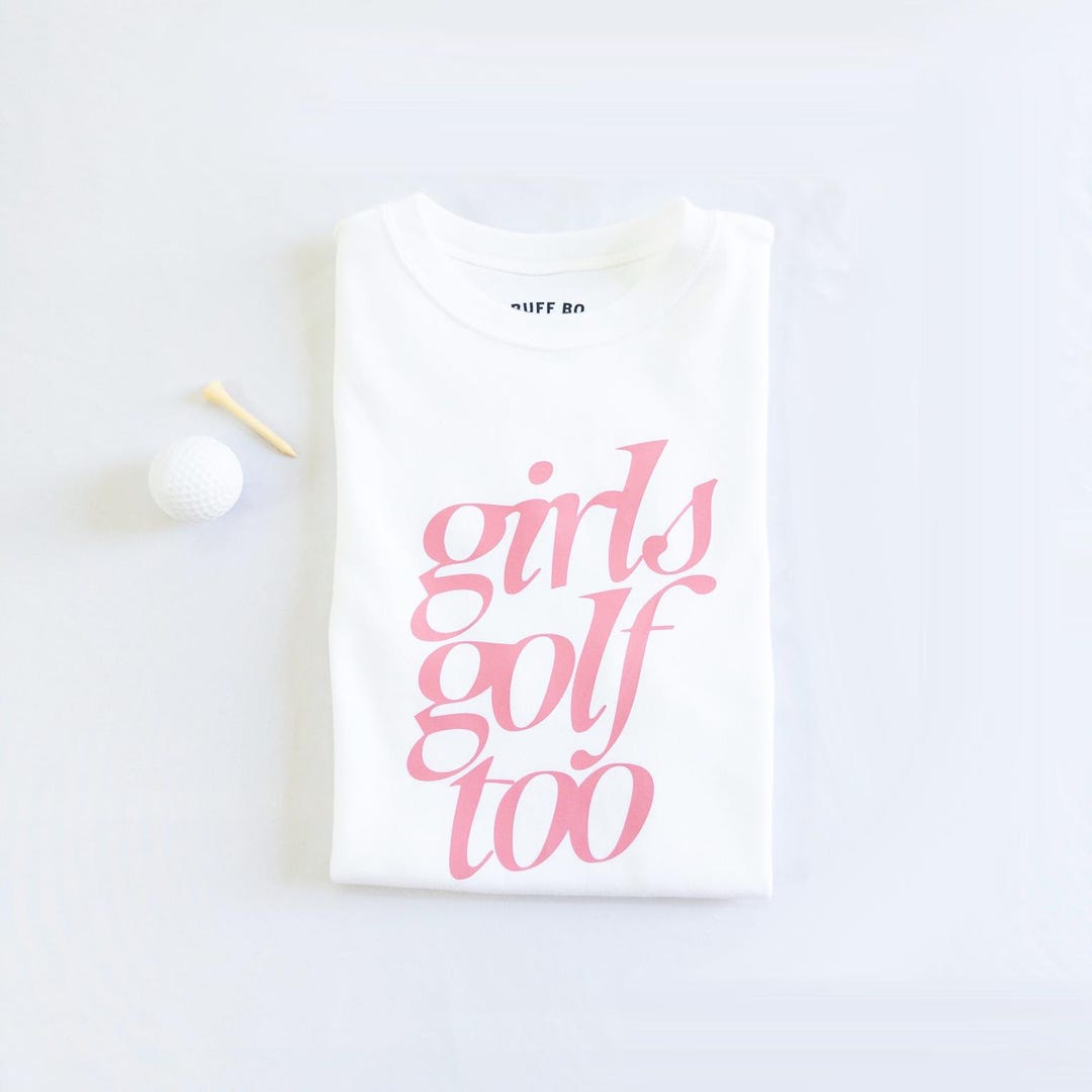 Girls Golf Too Golf Theme Ultra Soft Kids Toddler Youth T-shirt - Etsy