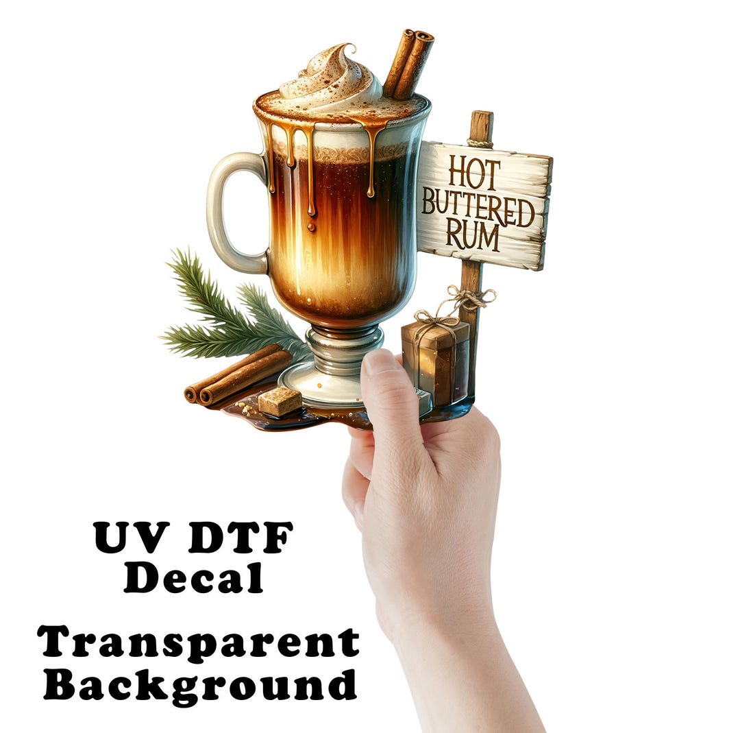 Hot Buttered Rum Clear Sticker / Decal UV DTF Sticker Transparent ...