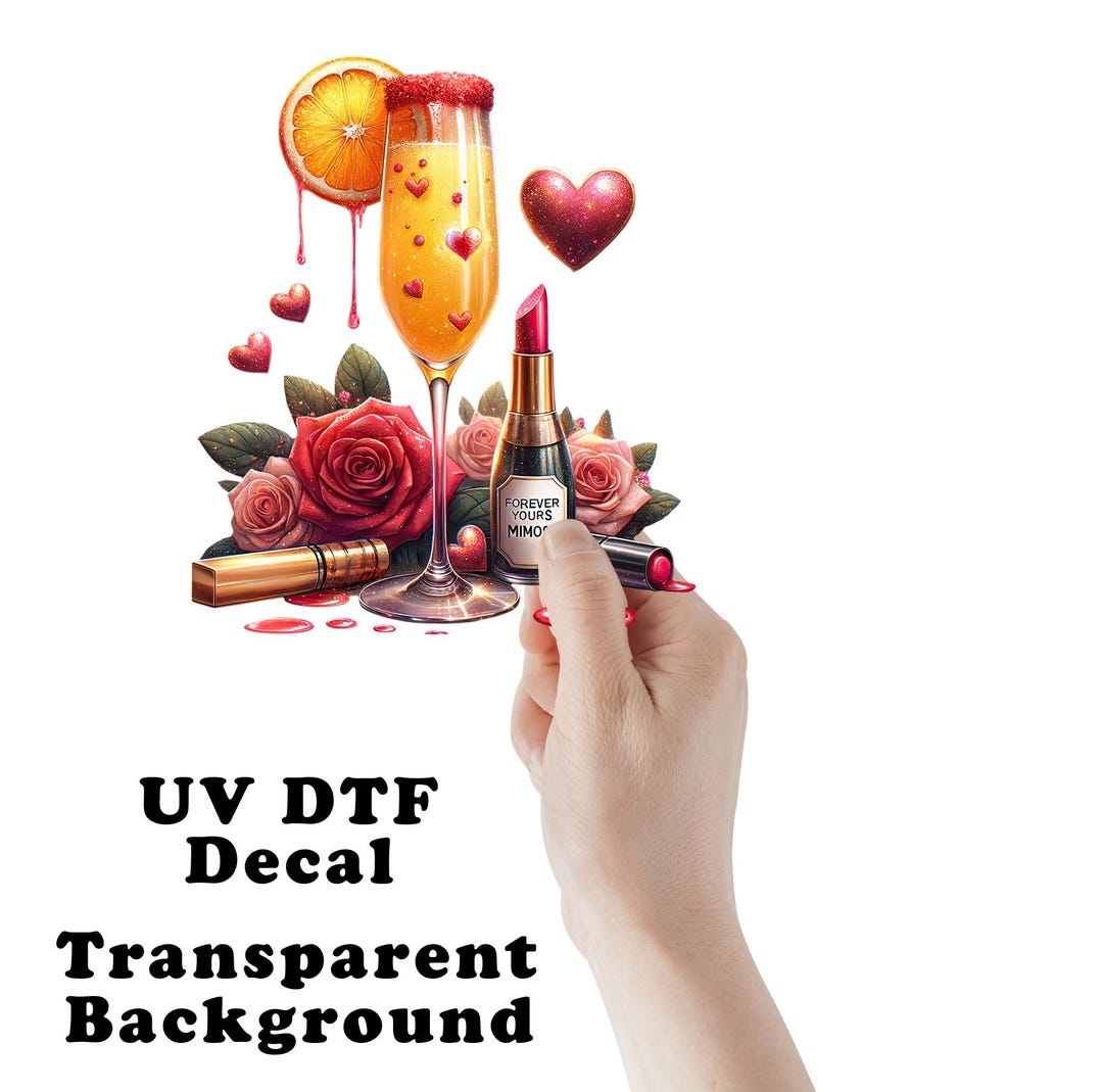 Forever Your Mimosa Valentine Cocktail Clear Sticker / Decal UV DTF ...