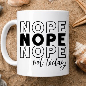 Nope Not Today Bundle SVG , Nope Not Today SVG, Wine Glass Svg, Sassy ...