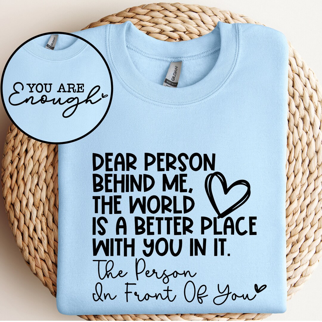 Dear Person Behind Me SVG, Person Behind Me Svg, Kindness Svg, to the ...