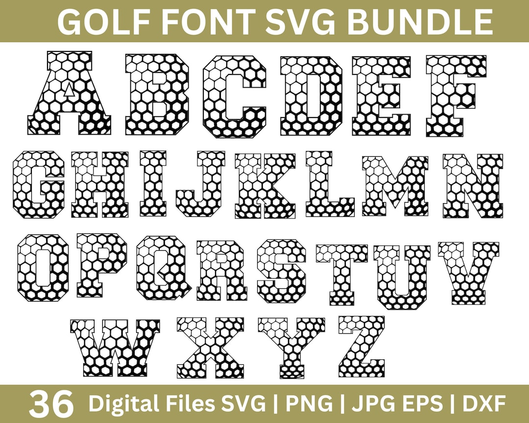 Golf Font Alphabet & Numbers Svg, Golf Svg, Golf Ball Svg, Varsity ...