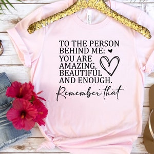 Dear Person Behind Me SVG ,person Behind Me Svg, Kindness Svg , to the ...