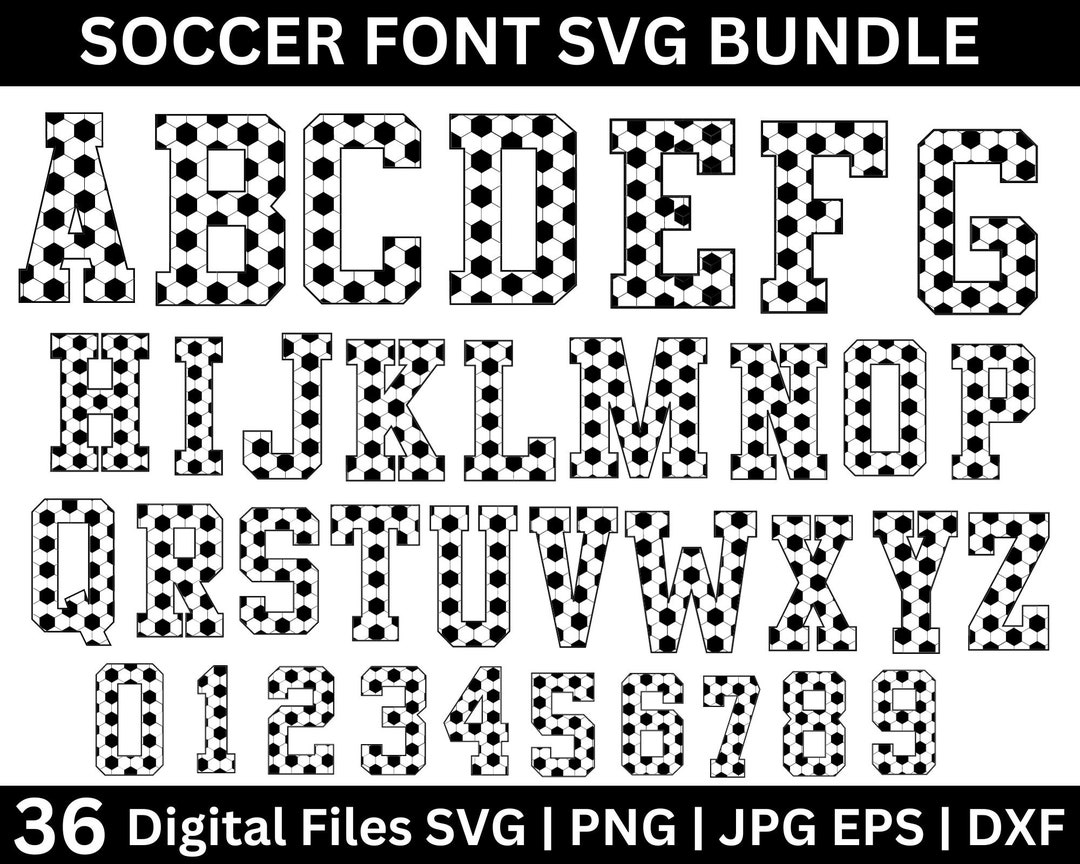 Soccer Alphabets and Numbers SVG, Soccer Svg, Soccer Font Svg, Soccer ...