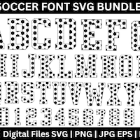 Soccer Alphabet & Numbers SVG Files for Silhouette and Cricut. Soccer ...