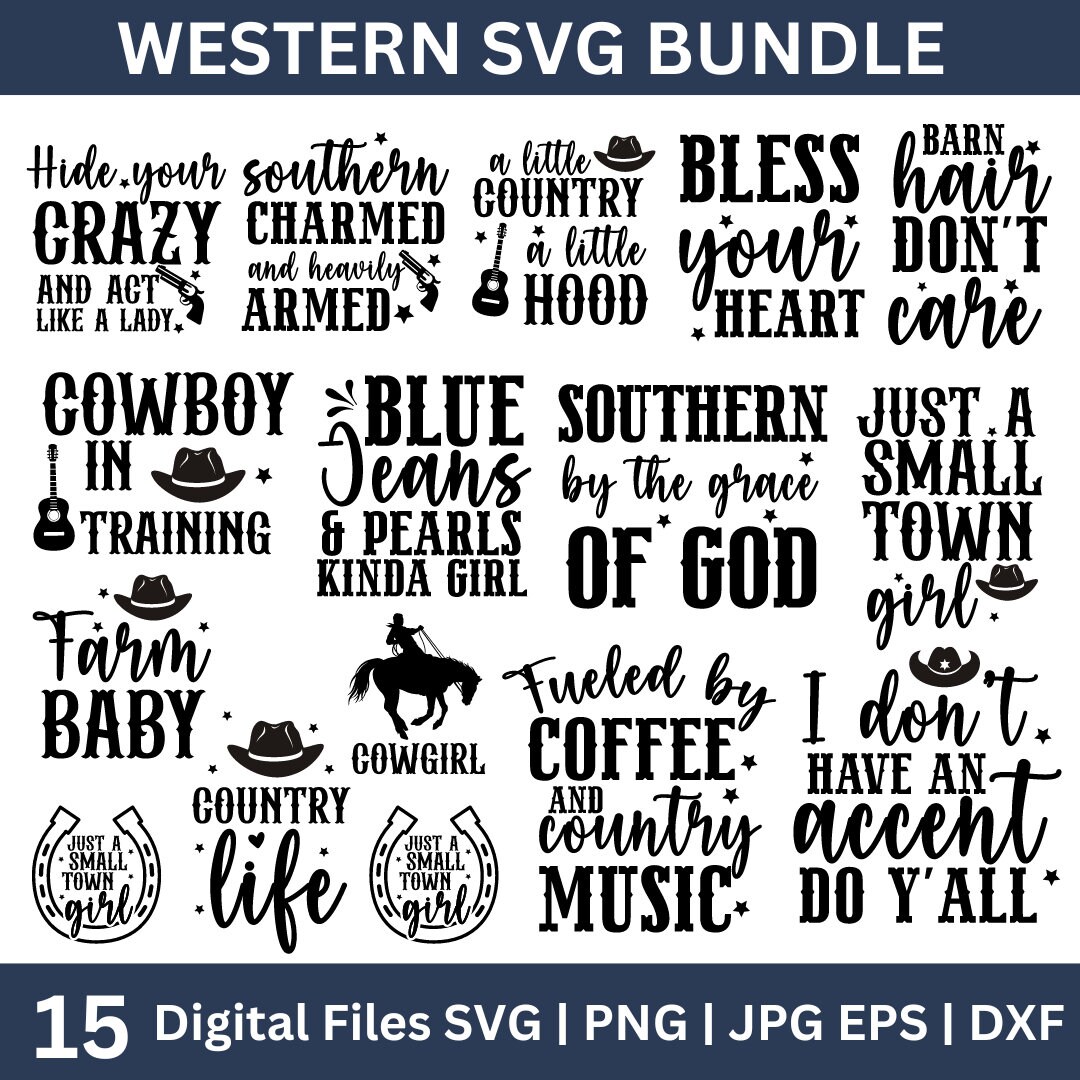Western Svg Bundle, Western Quotes Svg, Southern Svg, Howdy Svg, Cowboy ...