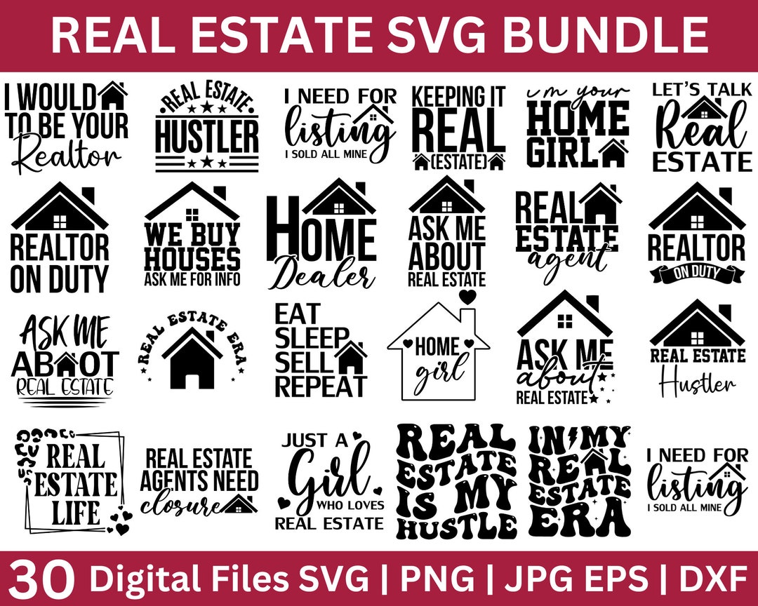 Real Estate SVG Bundle, Real Estate Agent SVG, Realtor Svg, Real Estate ...