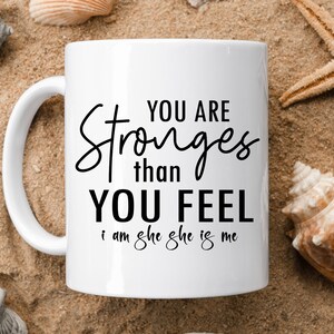 You Are Stroges Than You Feel Svg, She is ME SVG, Positive Quotes Svg ...