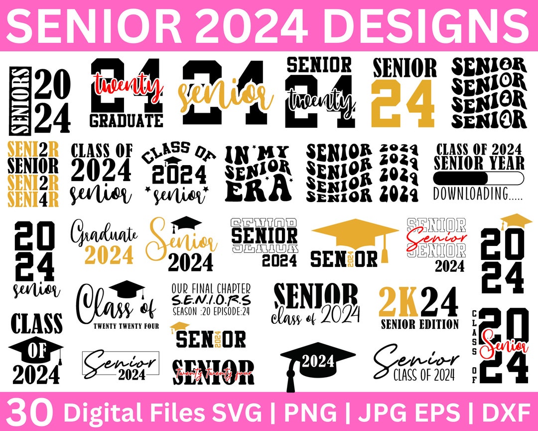 30 Senior 2024 SVG Bundle, Class of 24, Proud Mom of 2024 Graduate Svg ...