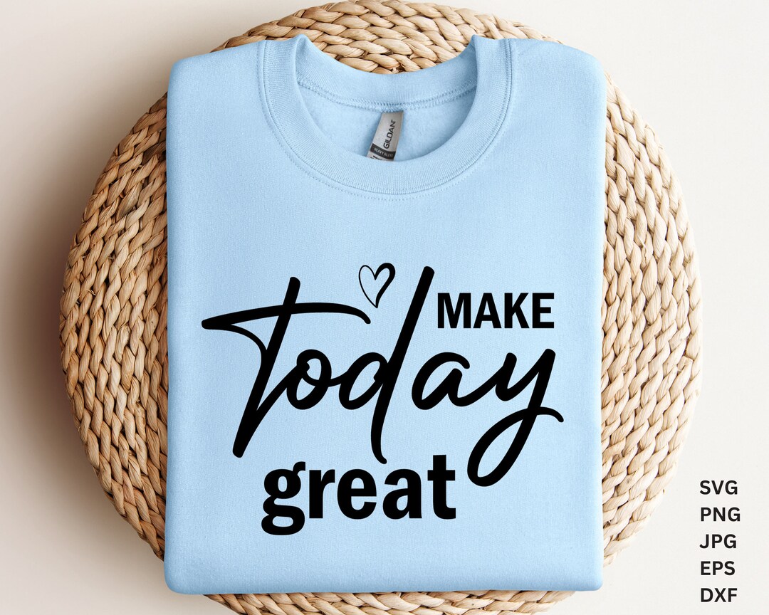 Make Today Great Svg, Self Love Svg, Mental Health Svg, Self Love Club ...