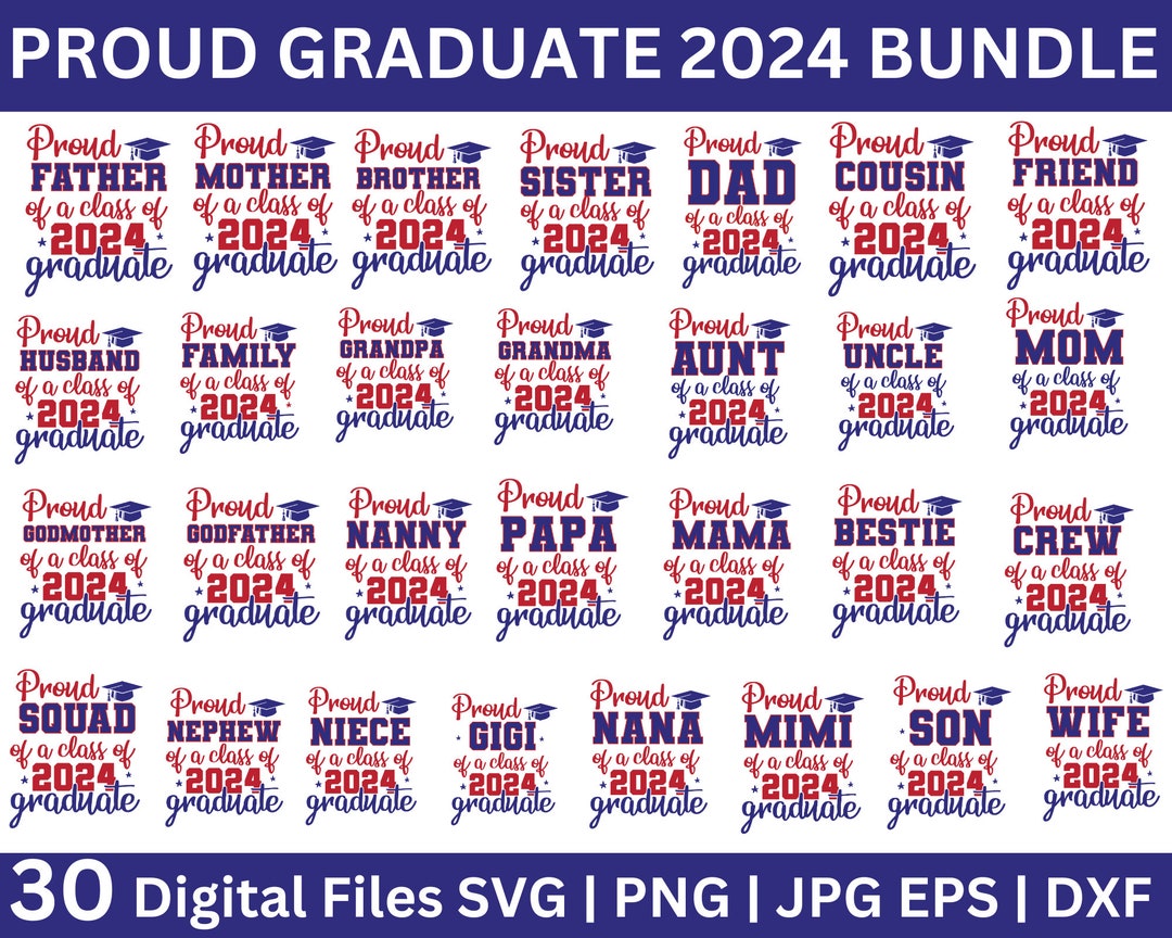 Proud Family of 2024 Graduate Svg Bundle, Senior Family Png,graduation ...