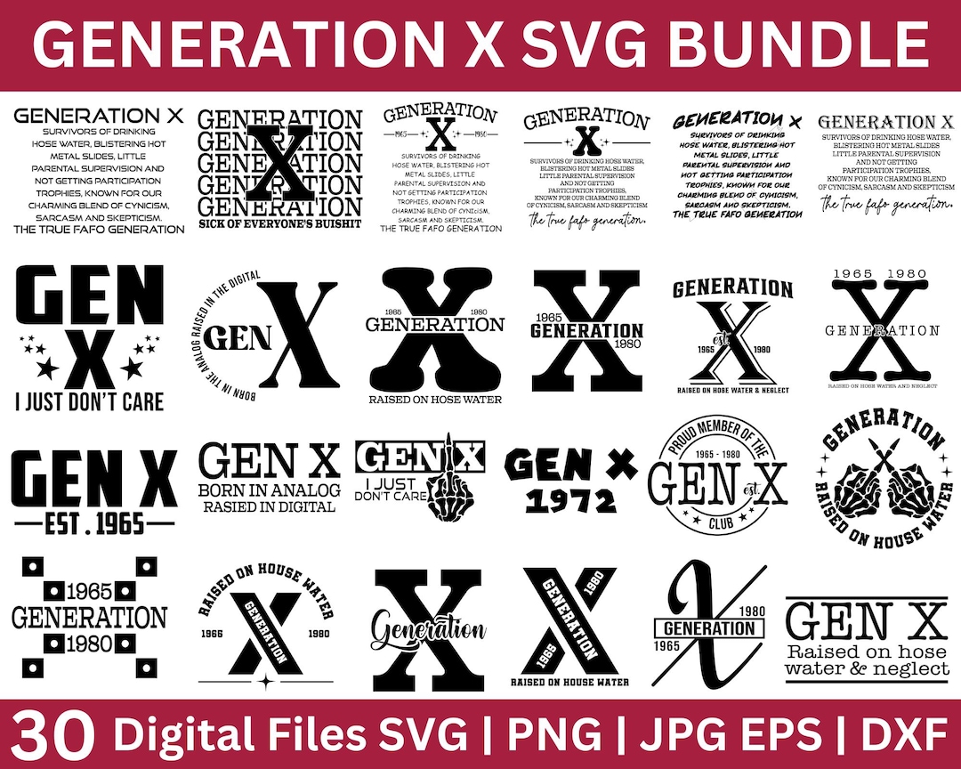 Generation X Svg Bundle, Generation X Svg, Funny Gen X 80s Svg, Gen X ...