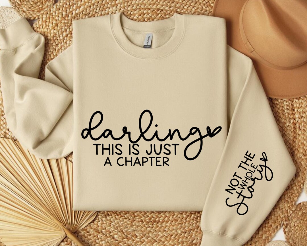 Darling This is Just A Chapter Svg, This is Just a Chapter Not the ...