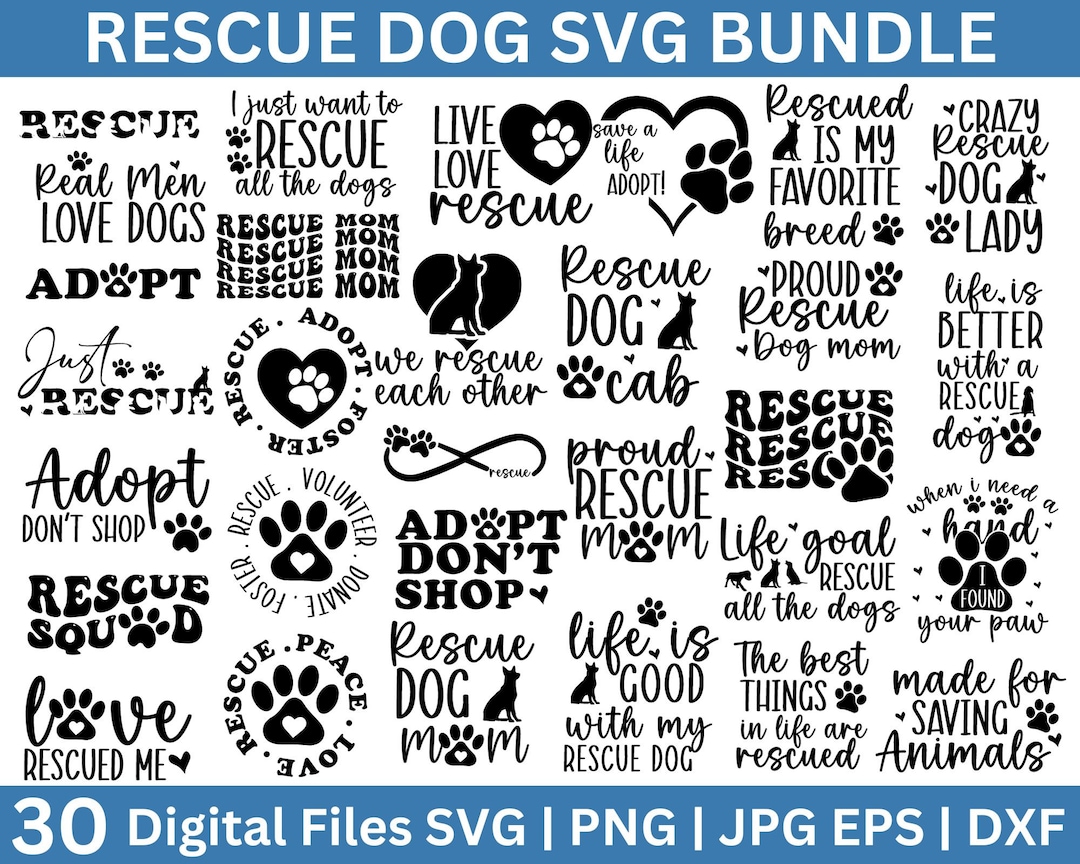Rescue Dog SVG Bundle, Rescue Dog Quote Svg, Dog Lover SVG, Rescue Mom ...