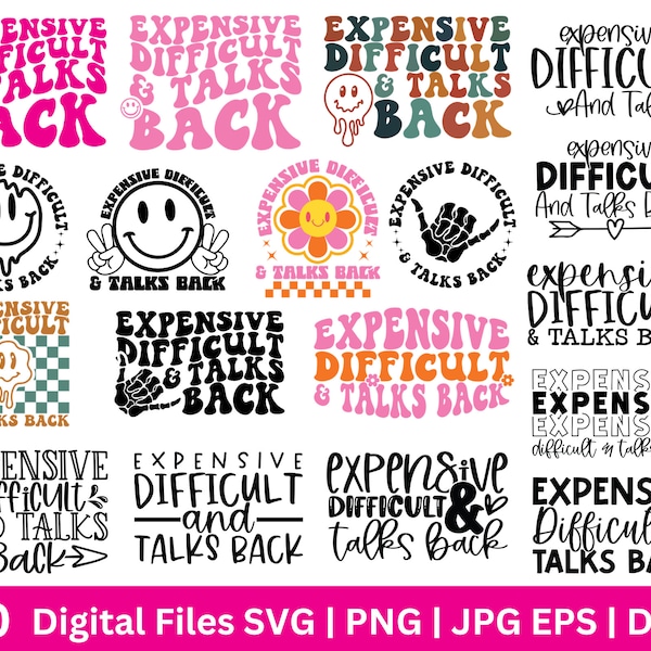Expensive Difficult and Talk Back Svg - Etsy