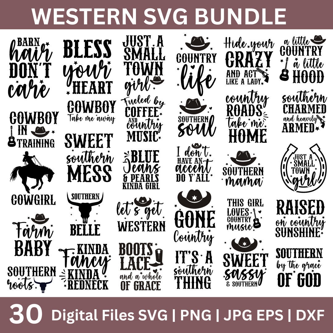 Western Svg Bundle, Western Quotes Svg, Southern Svg, Howdy Svg, Cowboy ...