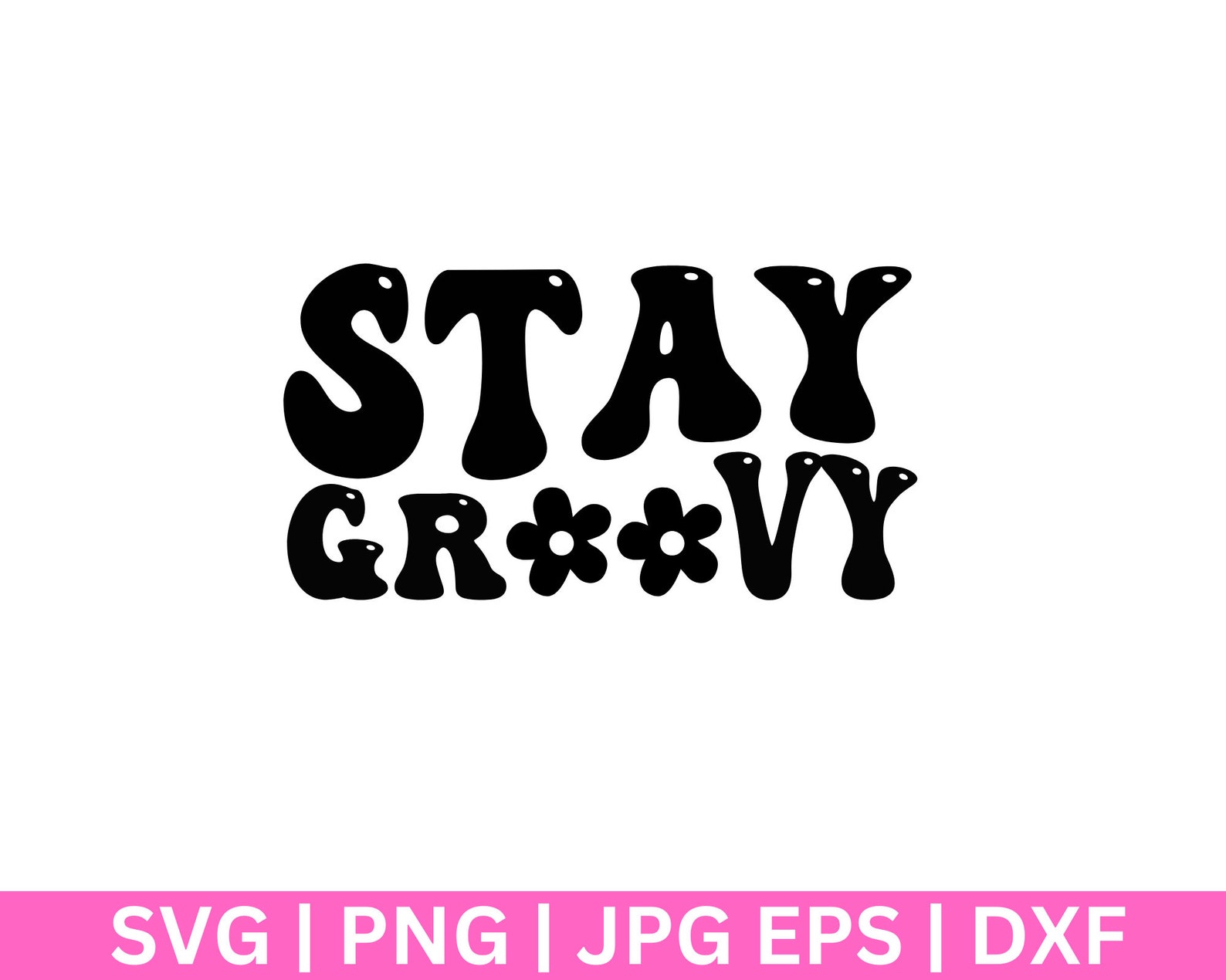 Stay Groovy Svg Groovy Svg Kindness Svg Hippie Svg - Etsy