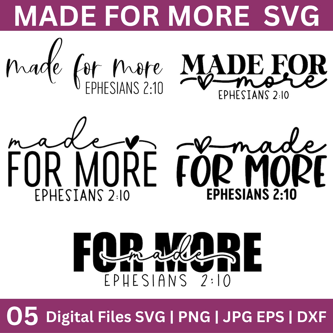 Made for More Ephesians 2:10 SVG Bundle, Christian Svg, Inspiring Svg ...