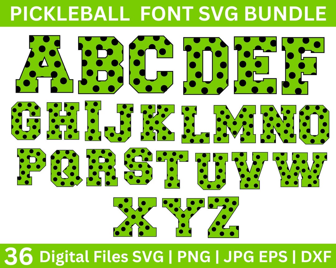 Pickleball Alphabet and Numbers Svg, Pickleball Font Svg, Pickleball ...