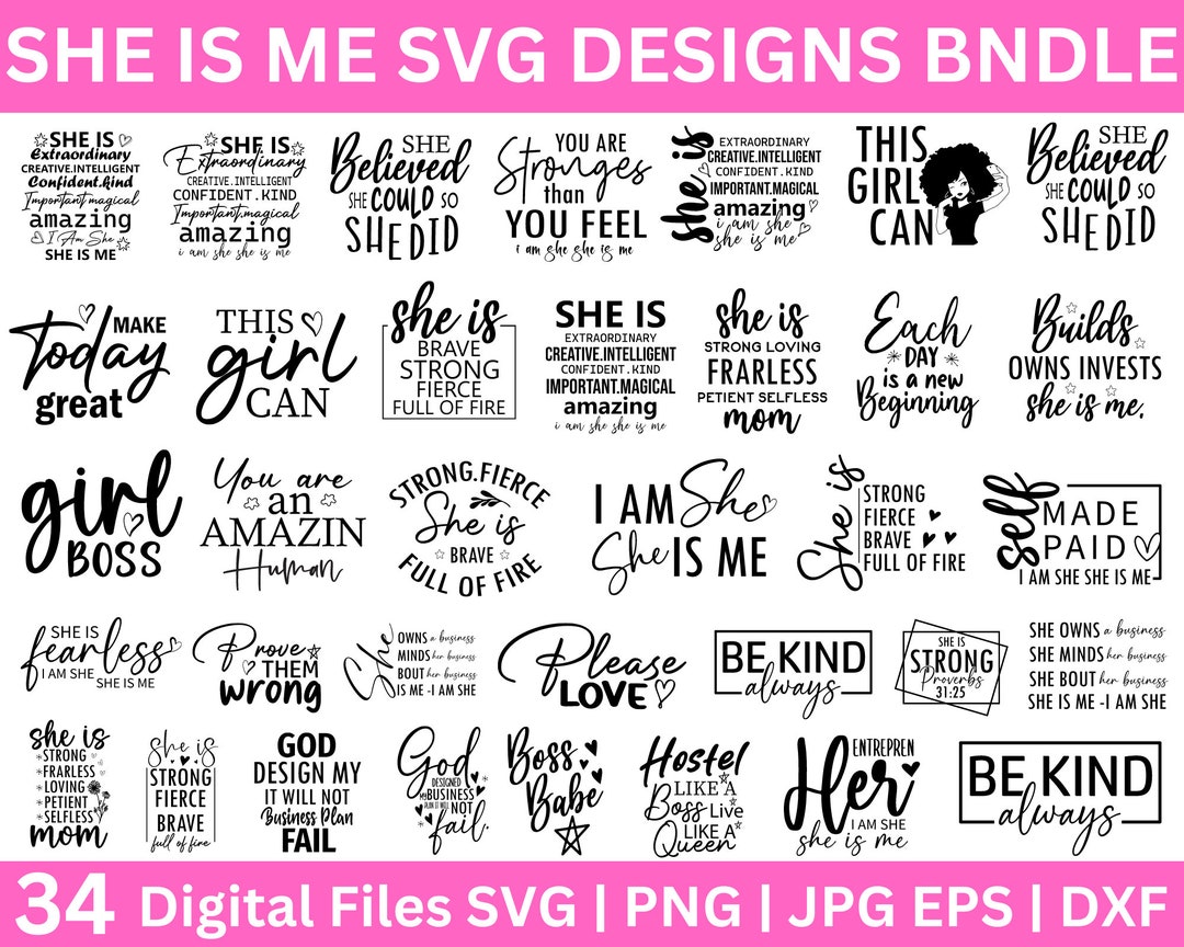 She is Me SVG Bundle, Postive Quotes Svg, Woman Affirmation Svg ...