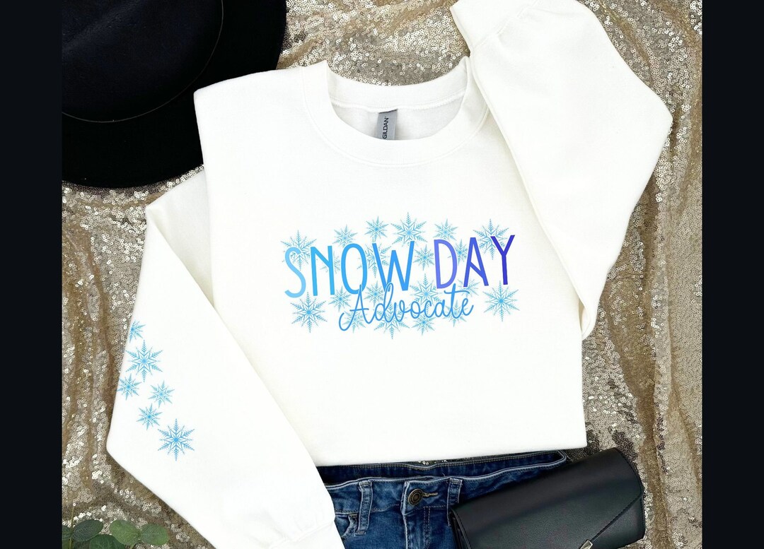Snow Day Lover Sweatshirt - Teacher Appreciation Gift, Snow Day ...