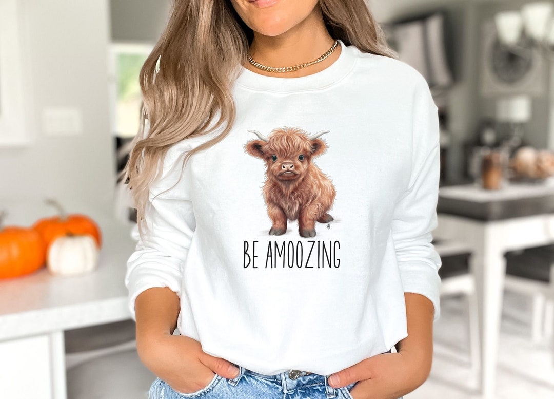 Cute Highland Cow, Be Amoozing Sweatshirt, Highland Cow Sweatshirt ...