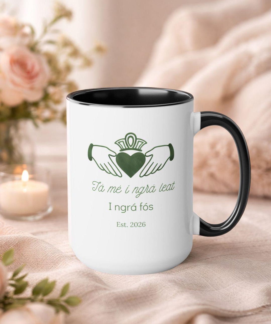 Irish Claddagh Anniversary Mug – “Tá Mé I Ngrá Leat” Still in Love ...