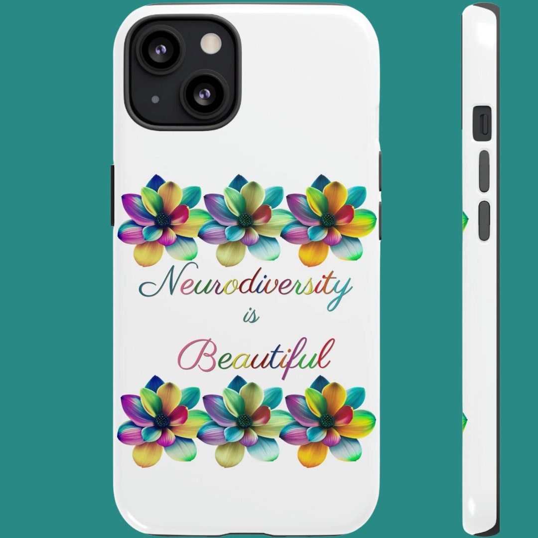 Neurodiversity is Beautiful Phone iPhone Case iPhone X 8 11 12 13 ...